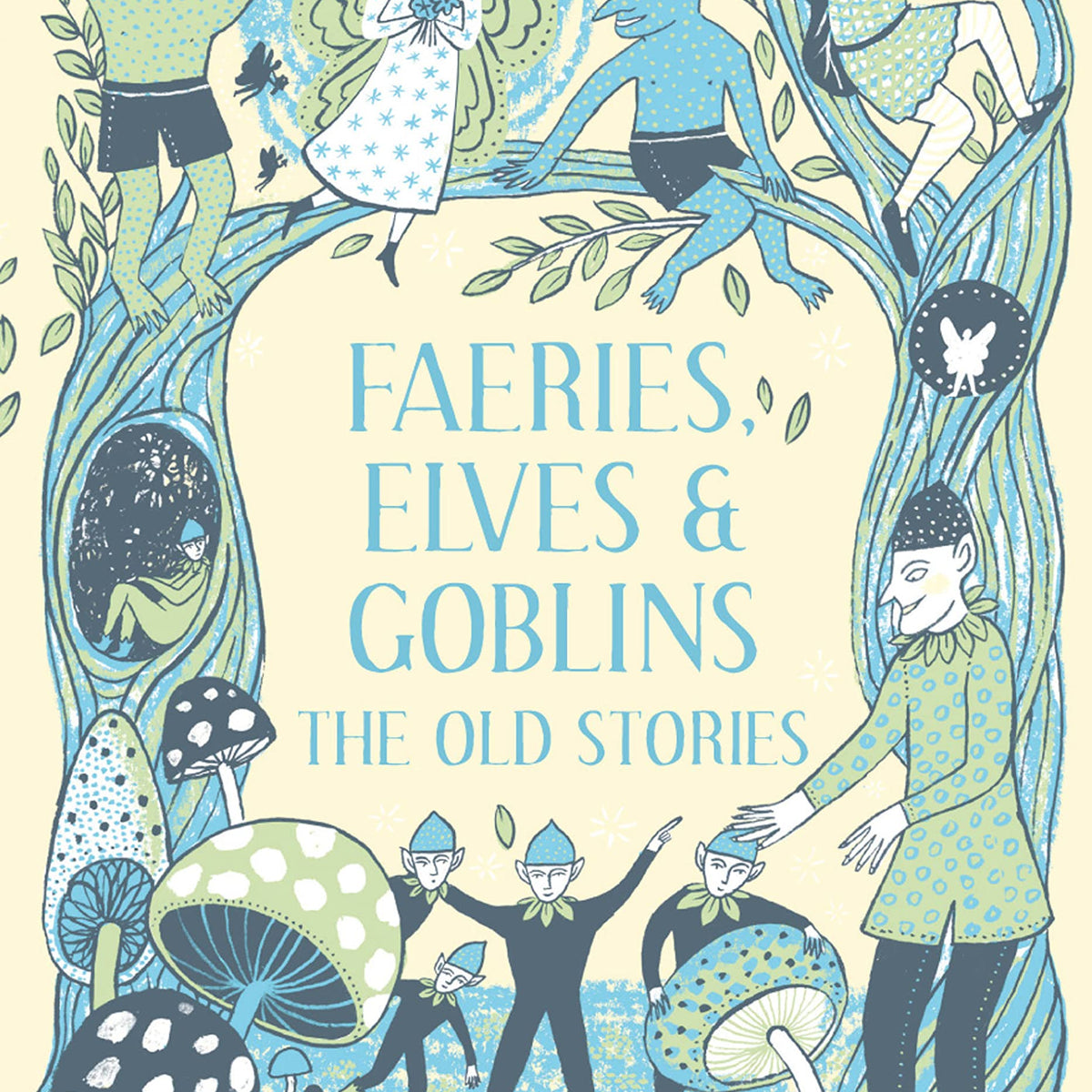 Faeries, Elves and Goblins: The Old Stories and Fairy Tales – Orbit DVD